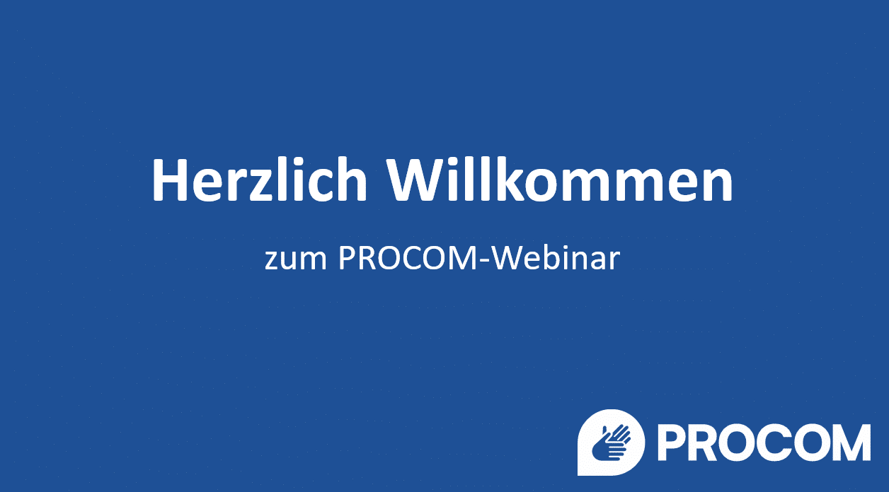 PROCOM-Webinar: Lernen Sie unsere Dienstleistungen kennen! - PROCOM